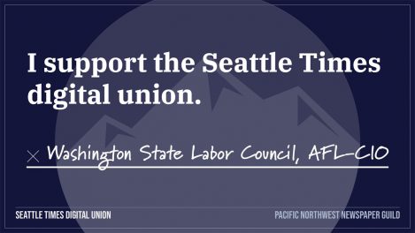 Seattle Times digital journalists: One Newsroom, One Union! — The STAND
