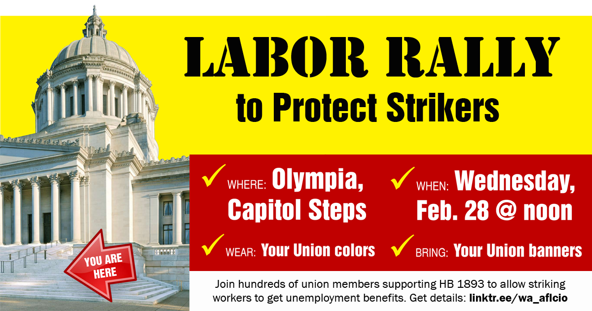 Labor Rally to Protect Strikers on Feb. 28 in Olympia