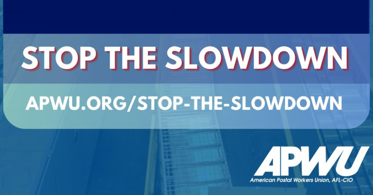 Stop the postal slowdown — The STAND