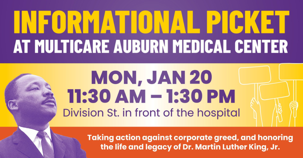 Healthcare workers to picket in Auburn, Seattle — The STAND