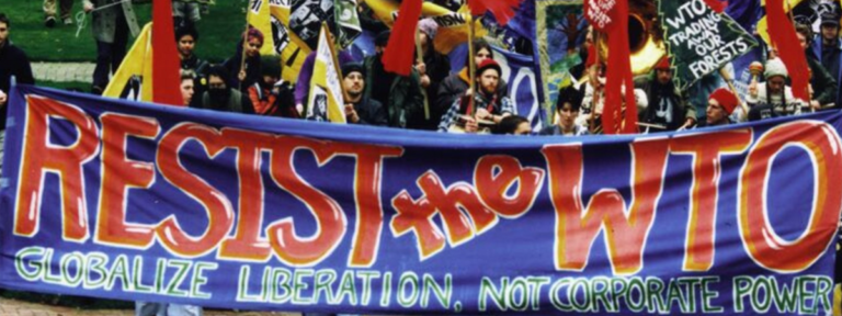 Reflecting on Seattle’s WTO legacy — The STAND